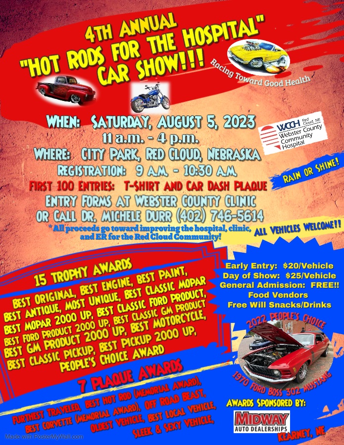 4th Annual "Hot Rods for The Hospital" Car Show | Red Cloud, Nebraska ...